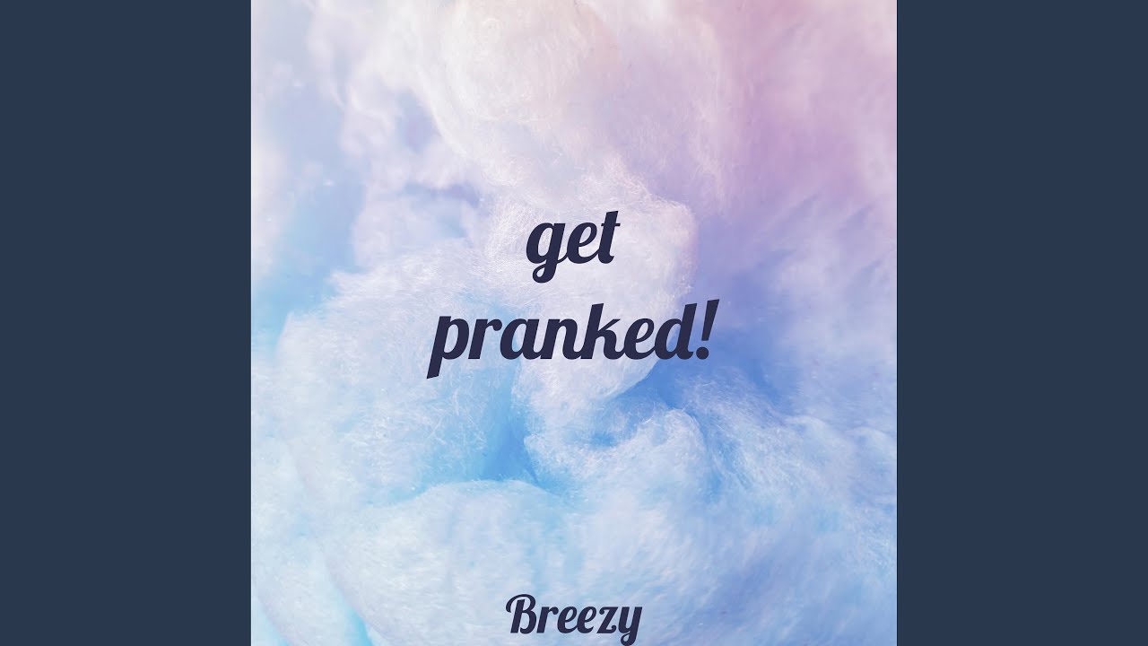 get pranked! - YouTube
