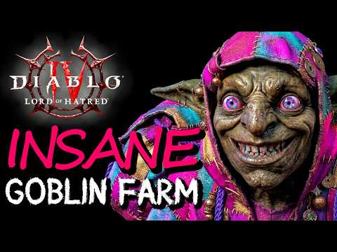 Insane New Goblin Farm - How to Farm Hundreds of Treasure Goblins - Lord of Hatred - Diablo 4