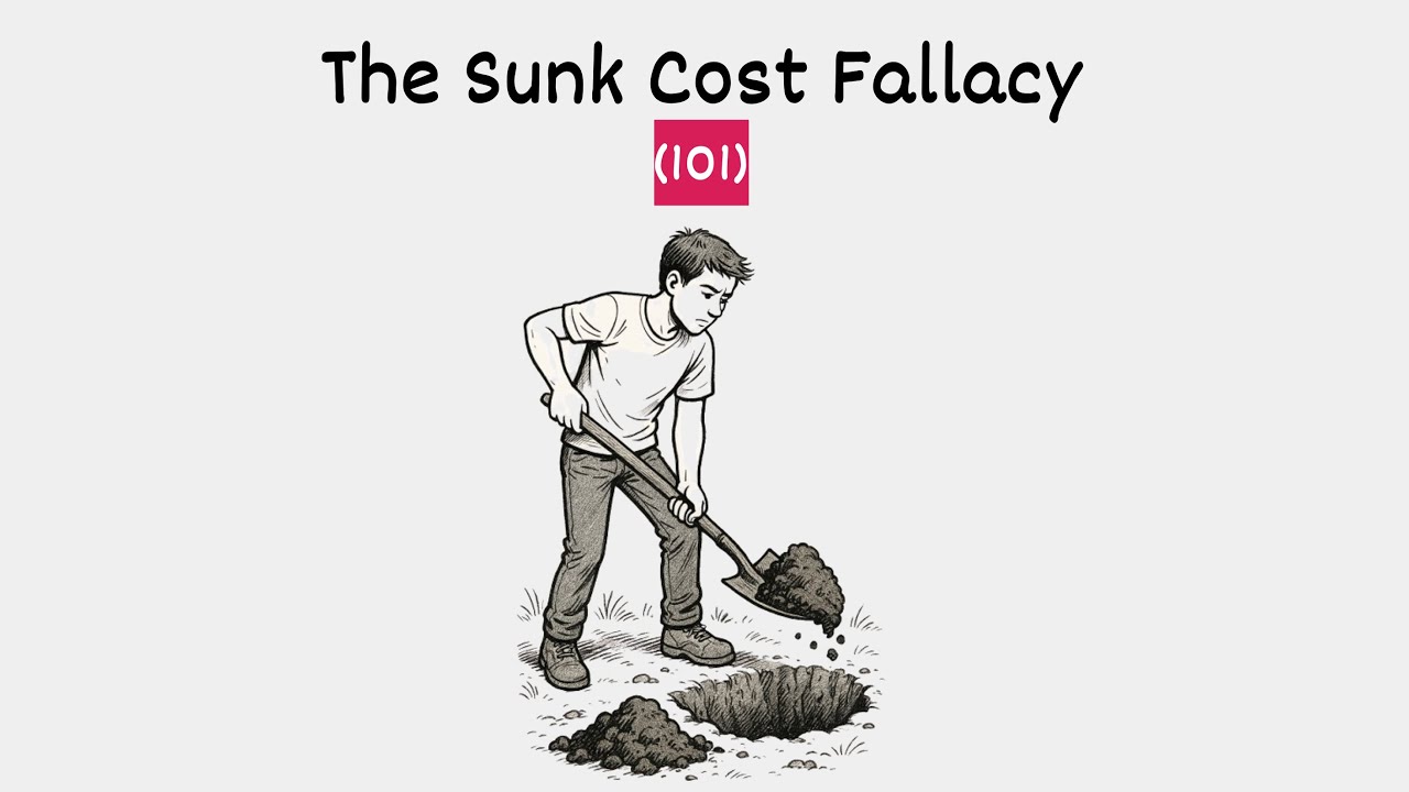 The Sunk Cost Fallacy 101 - YouTube