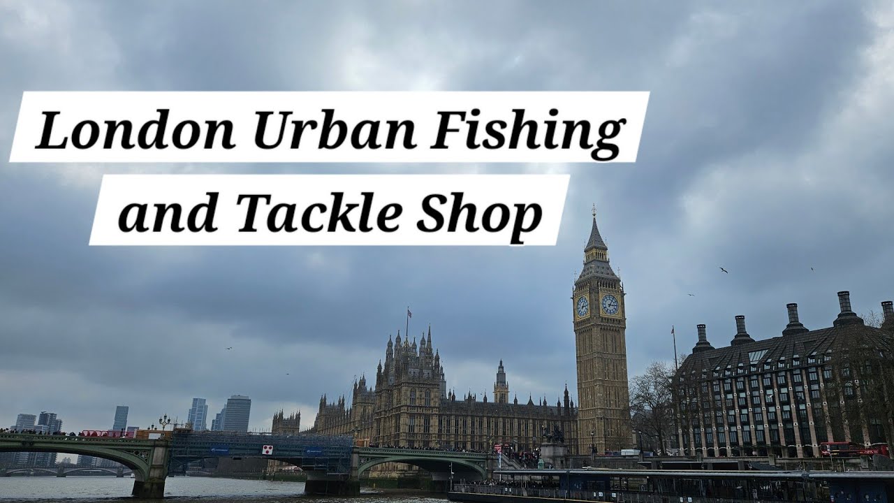 London Urban Fishing and Tackle Shop - YouTube