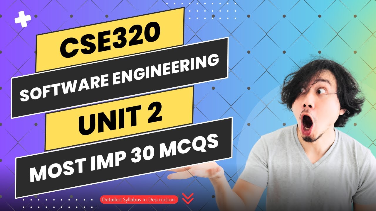 Software Engineering | CSE320 | UNIT 2 | Most IMP Top 30 MCQs - YouTube