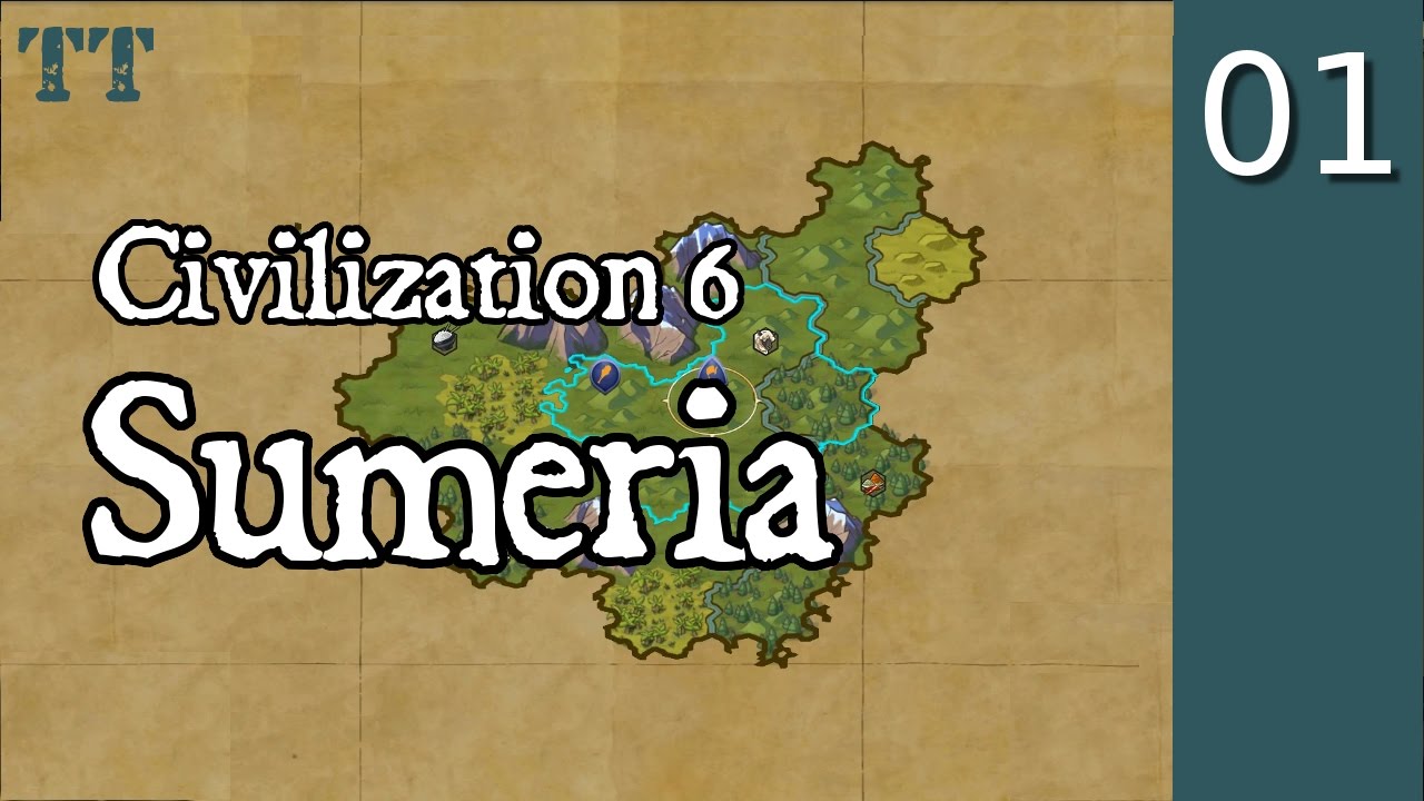 Civilization 6 ~ Sumeria ~ King ~ 1 - YouTube
