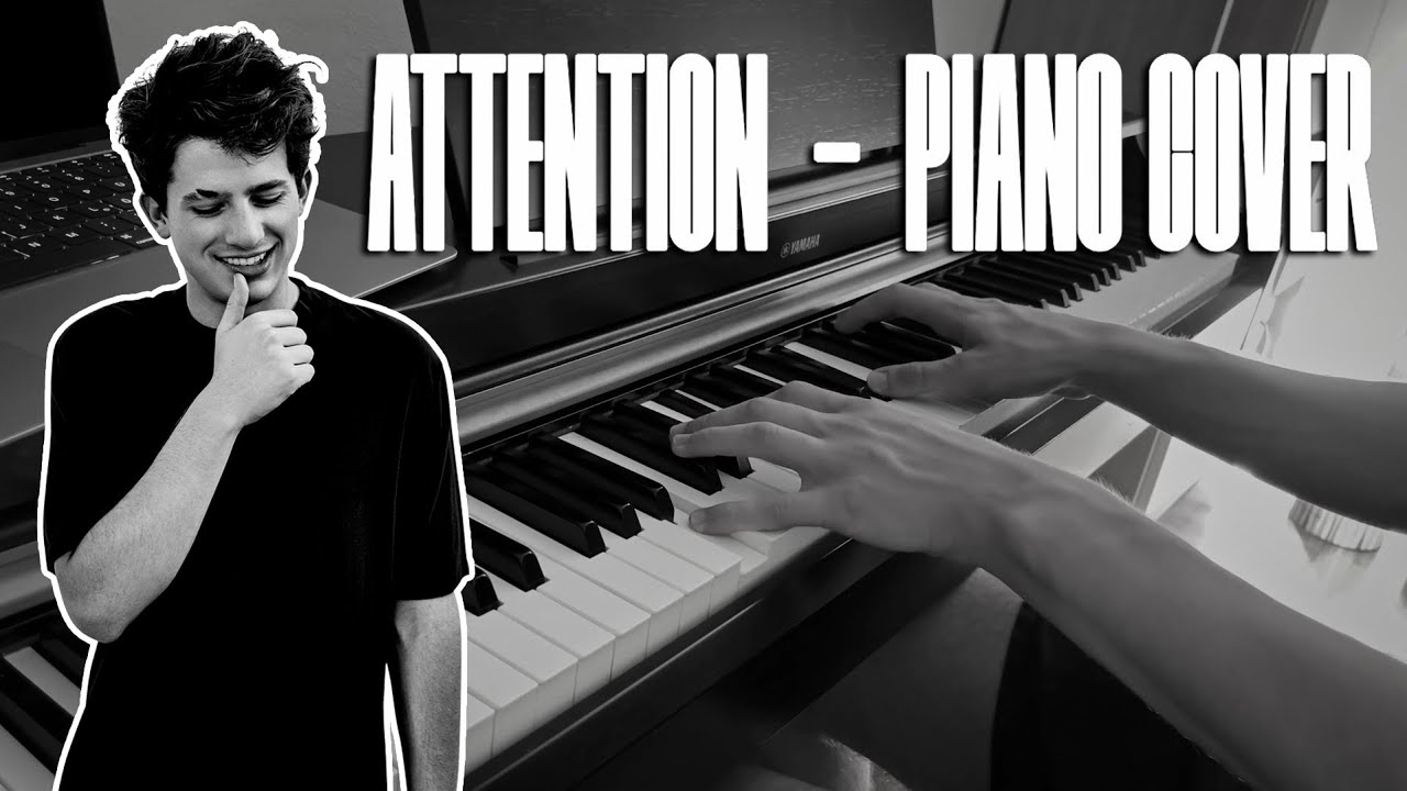 Charlie Puth - Attention (Piano Cover) - YouTube