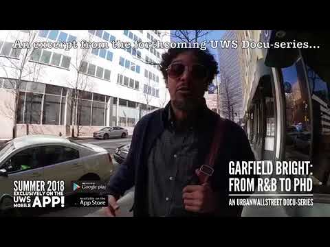 Garfield Bright: From R&B to PHD - YouTube