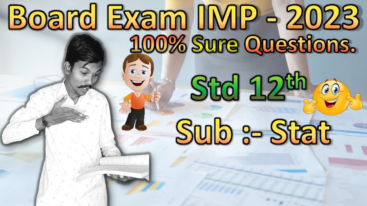 Std 12 Stat Imp || Board Exam Imp 2023 || Class 12 Commerce Imp Topics ...