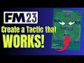 How to Create an FM23 Tactic that Works - Football Manager Videos