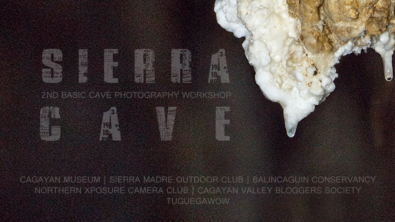 Cave Photography Workshop Highlights | Sierra Cave, Peñablanca, Cagayan ...