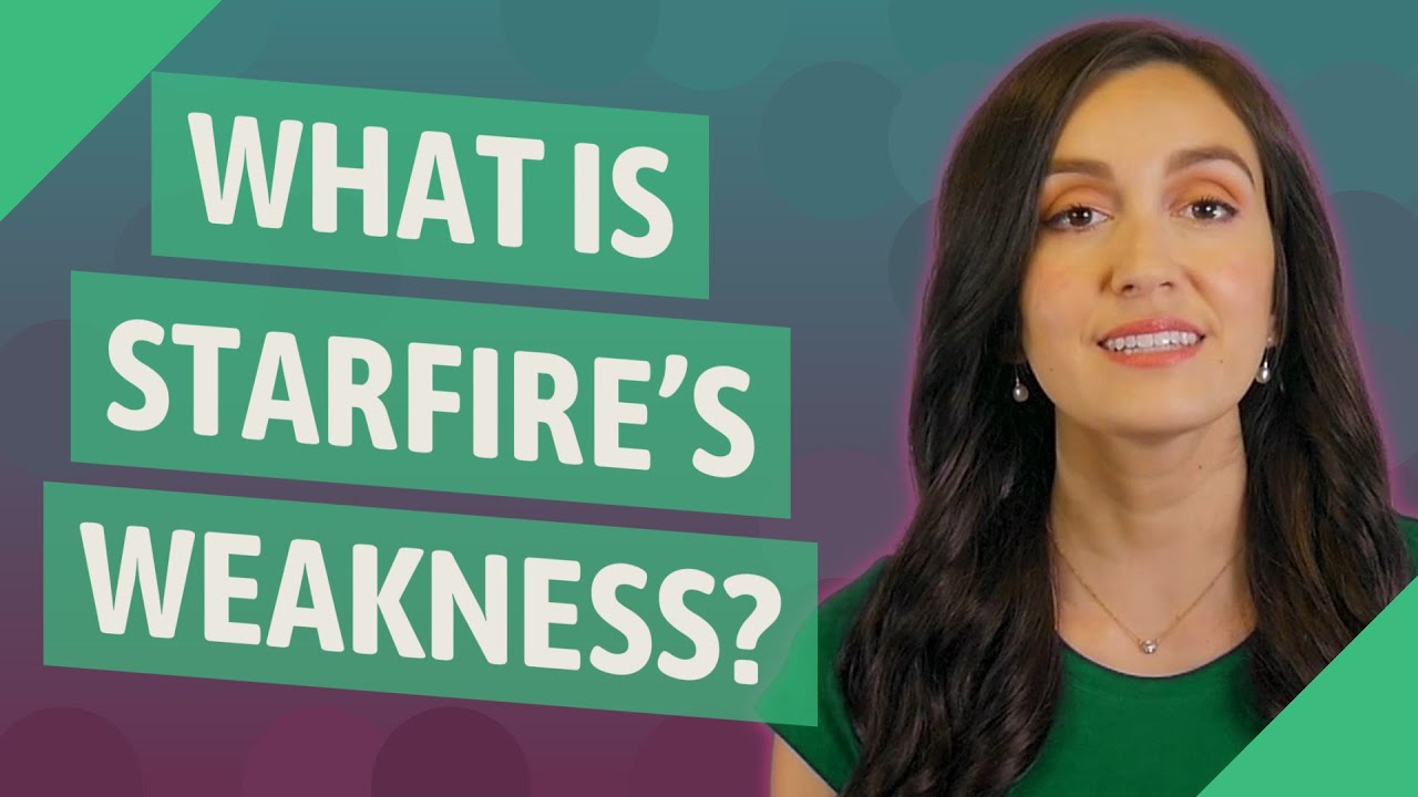 What is Starfire's weakness? - YouTube
