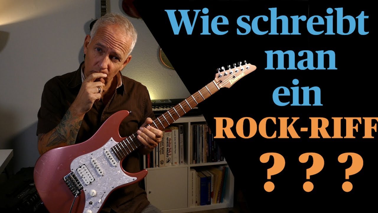 Wie schreibt man ein Rock-Riff?