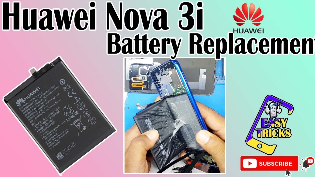 Huawei nova 3i battery replacement || Huawei nova 3i battery changing ...