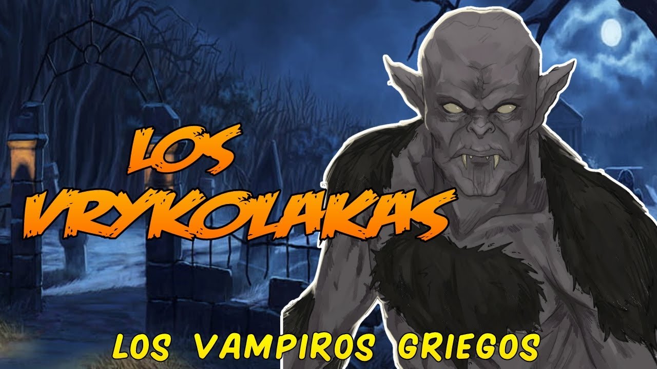 Los Vrykolakas / Leyenda Griega / SR.MISTERIO - YouTube