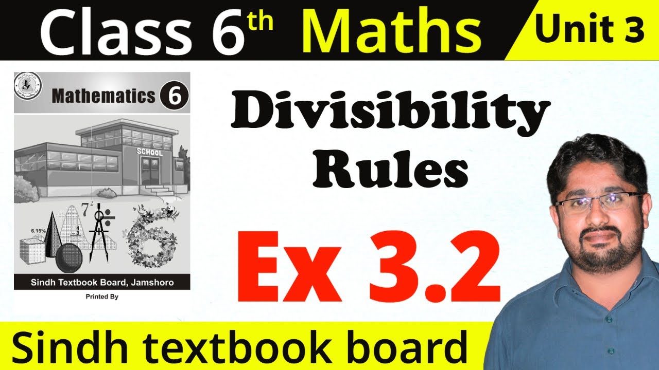 🔴 Divisibility Rules | unit 3 | exercise 3.2 | class 6 Sindh textbook ...