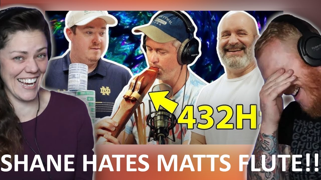 Matt McCusker’s New Flute Has Shane Gillis on Edge REACTION | OB DAVE ...
