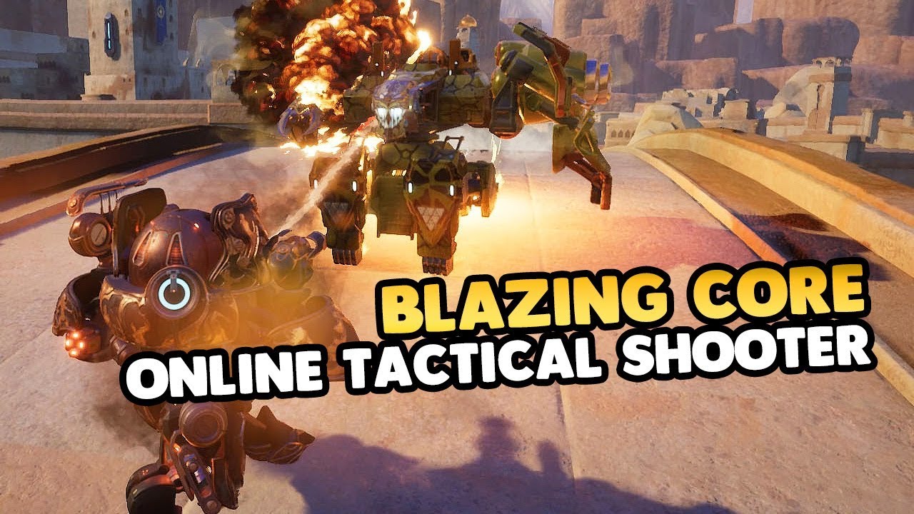 Blazing Core - Preview Let's Play 👑 Online Tactical Shooter [Gameplay ...