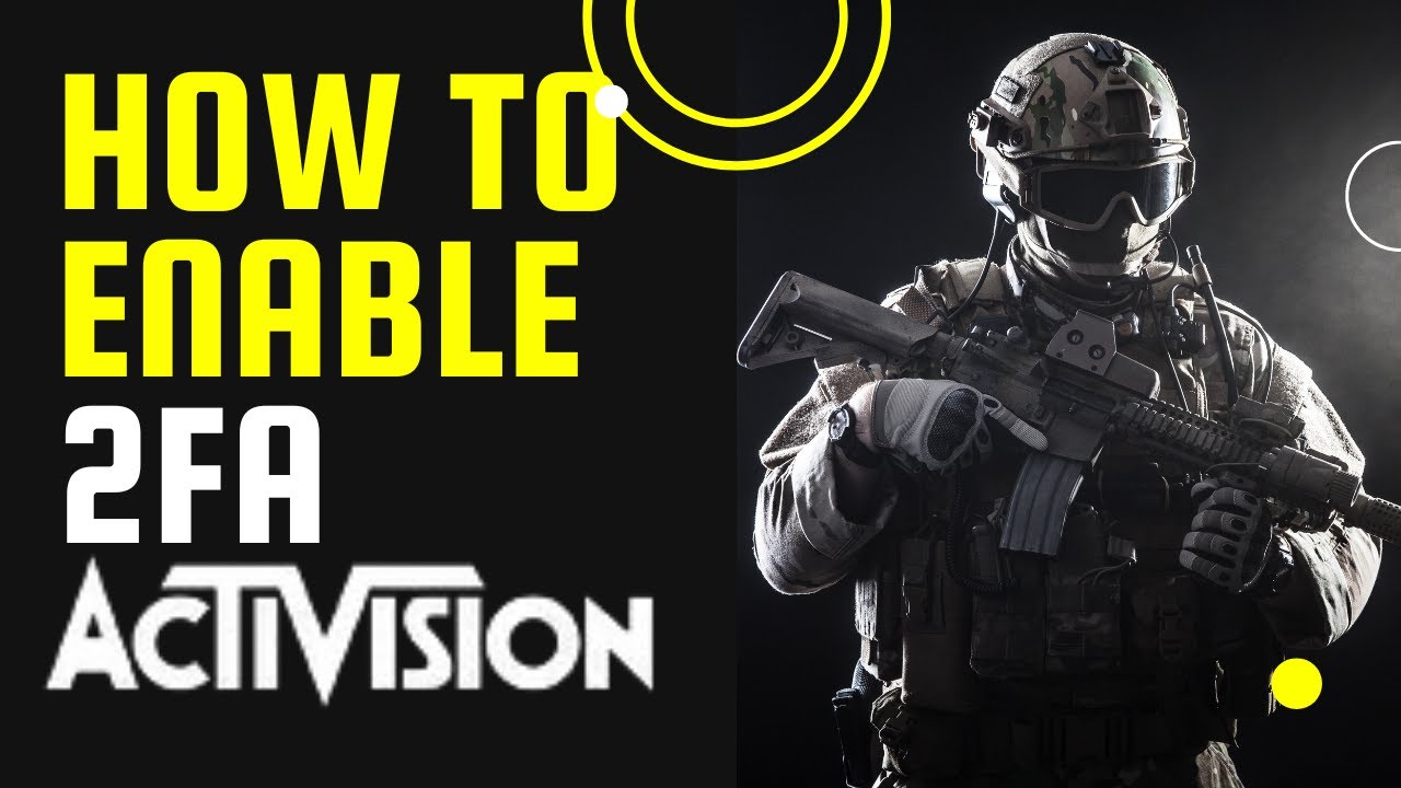 Two-Factor Authentication (2FA) to Access Call of Duty & Activision ...
