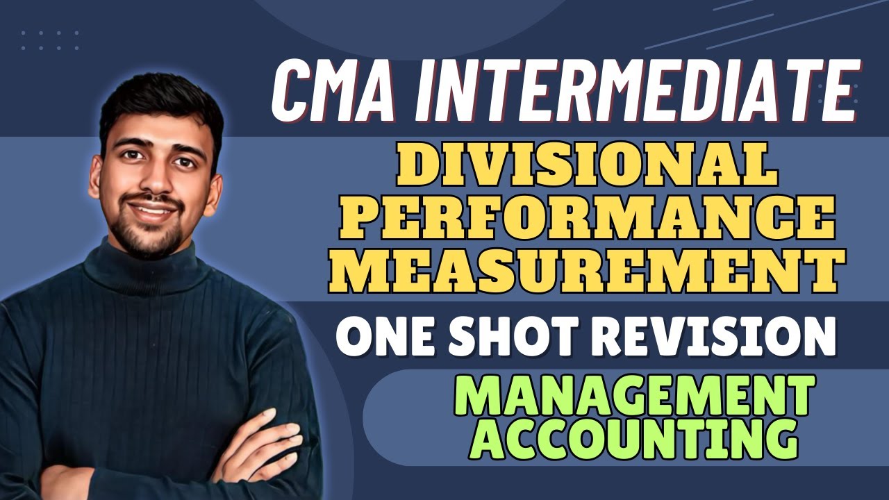 Divisional Performance Measurement Revision | CMA Intermediate group 2 ...