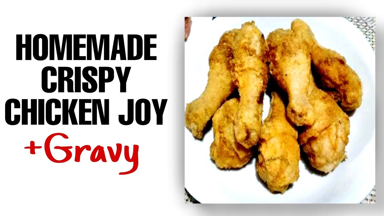HOMEMADE CRISPY CHICKENJOY+GRAVY || SIMPLE COOKING - YouTube