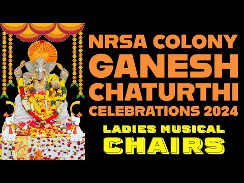 Ladies Musical Chairs | Ganesha Chaturthi Celebrations 2024 | NRSA ...