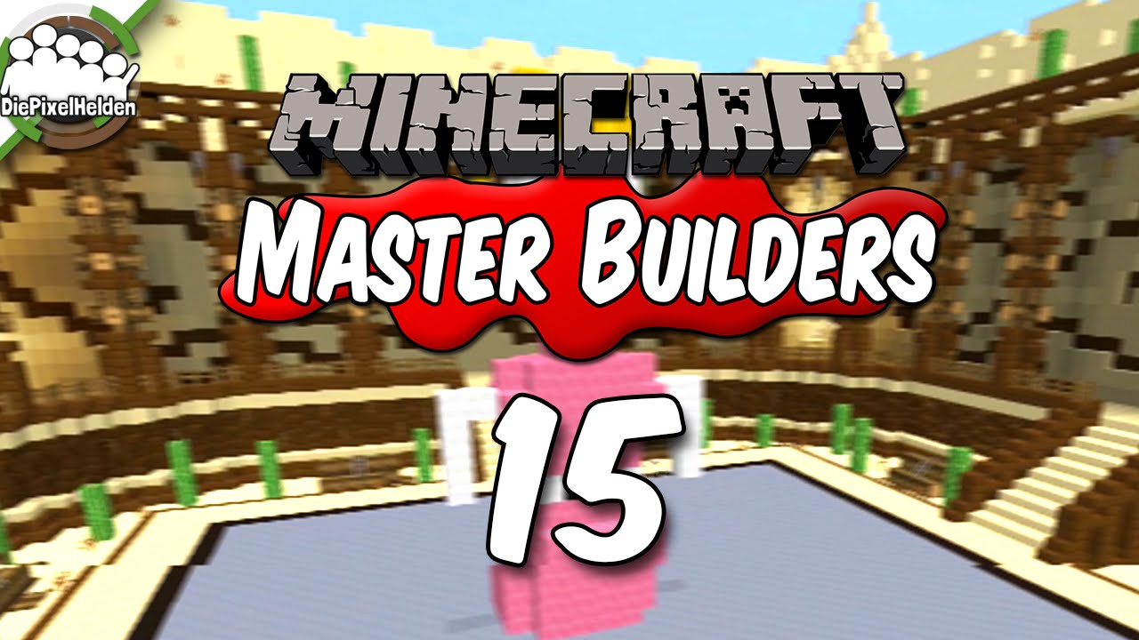 MINECRAFT MASTER BUILDERS #15 - immer 100% richtig - LPT Minecraft ...
