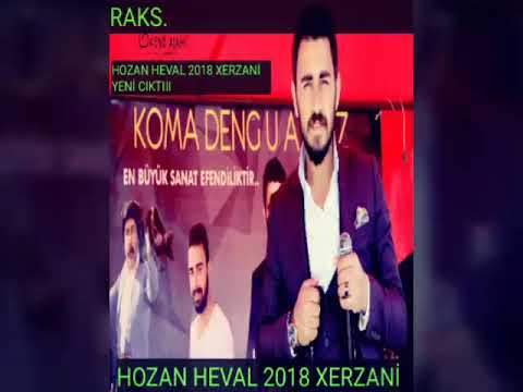 HOZAN HEVAL 2018  BOMBA XERZANİ YENİ ÇIKTIIII