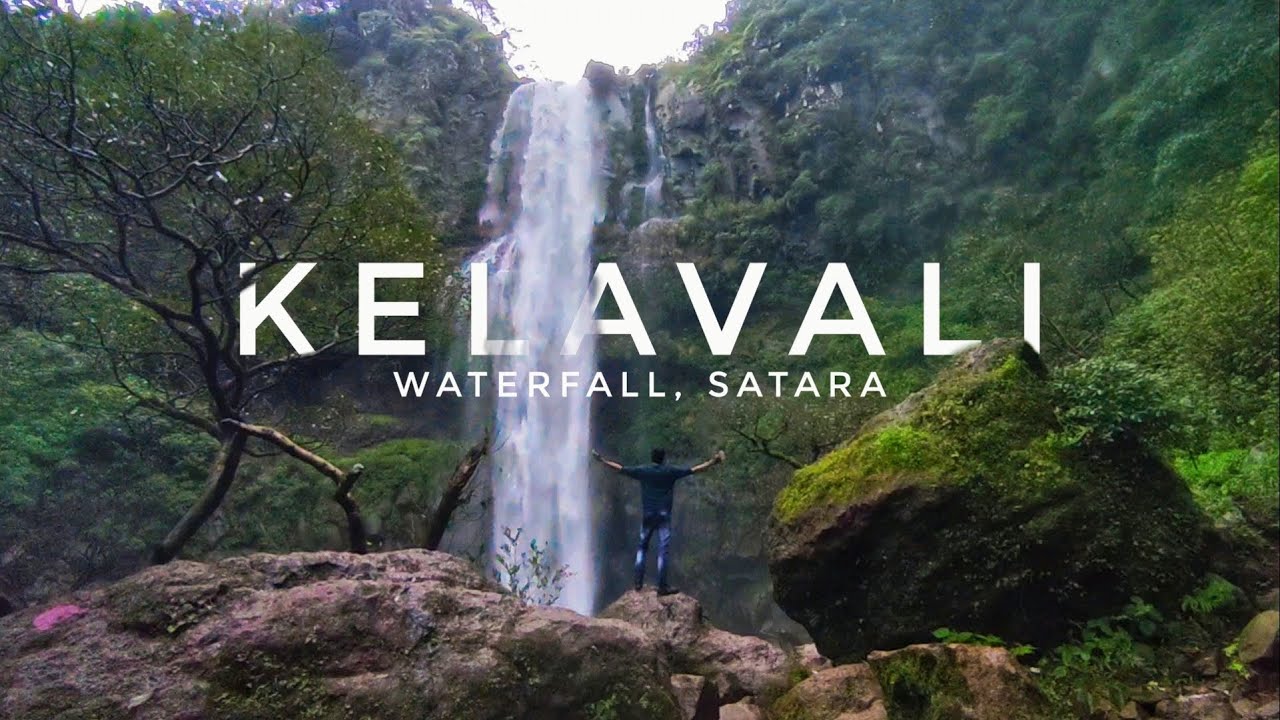 Kelavali Waterfall Jawali - Satara - Maharashtra | केळवली धबधबा सातारा - YouTube
