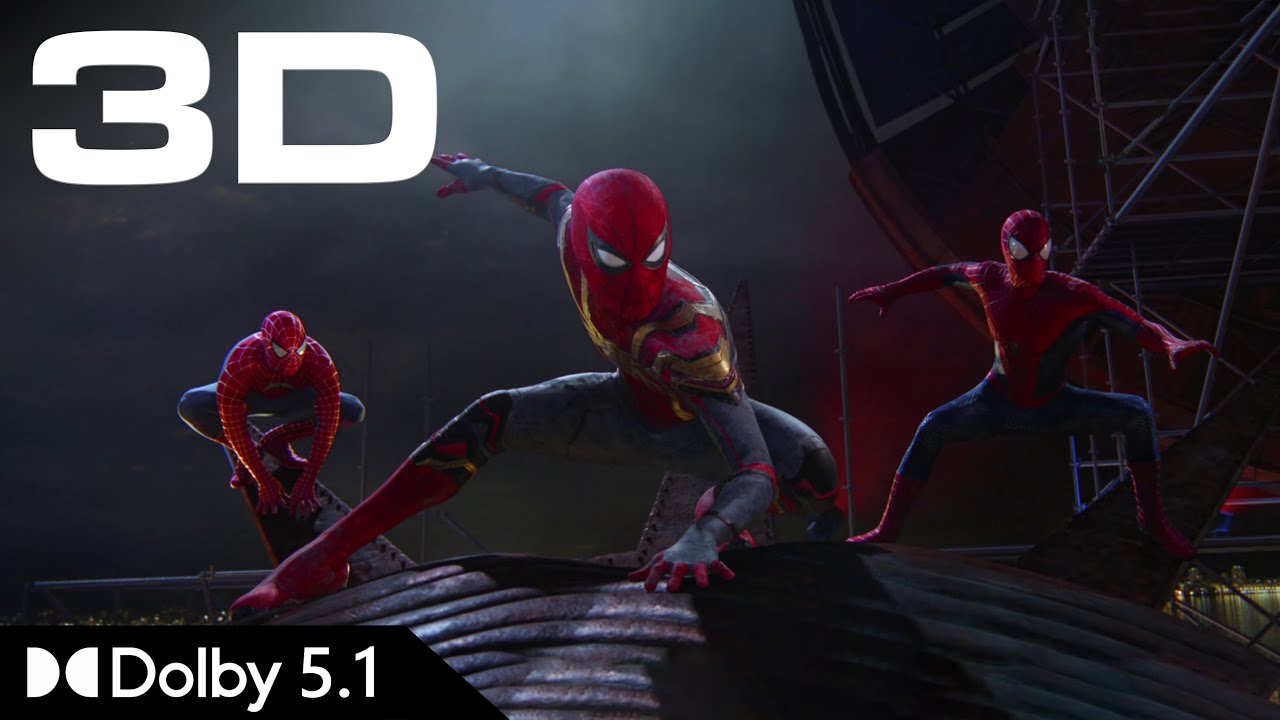 3D | Team of 3 (Spider-Man: No Way Home) | Dolby 5.1 - YouTube
