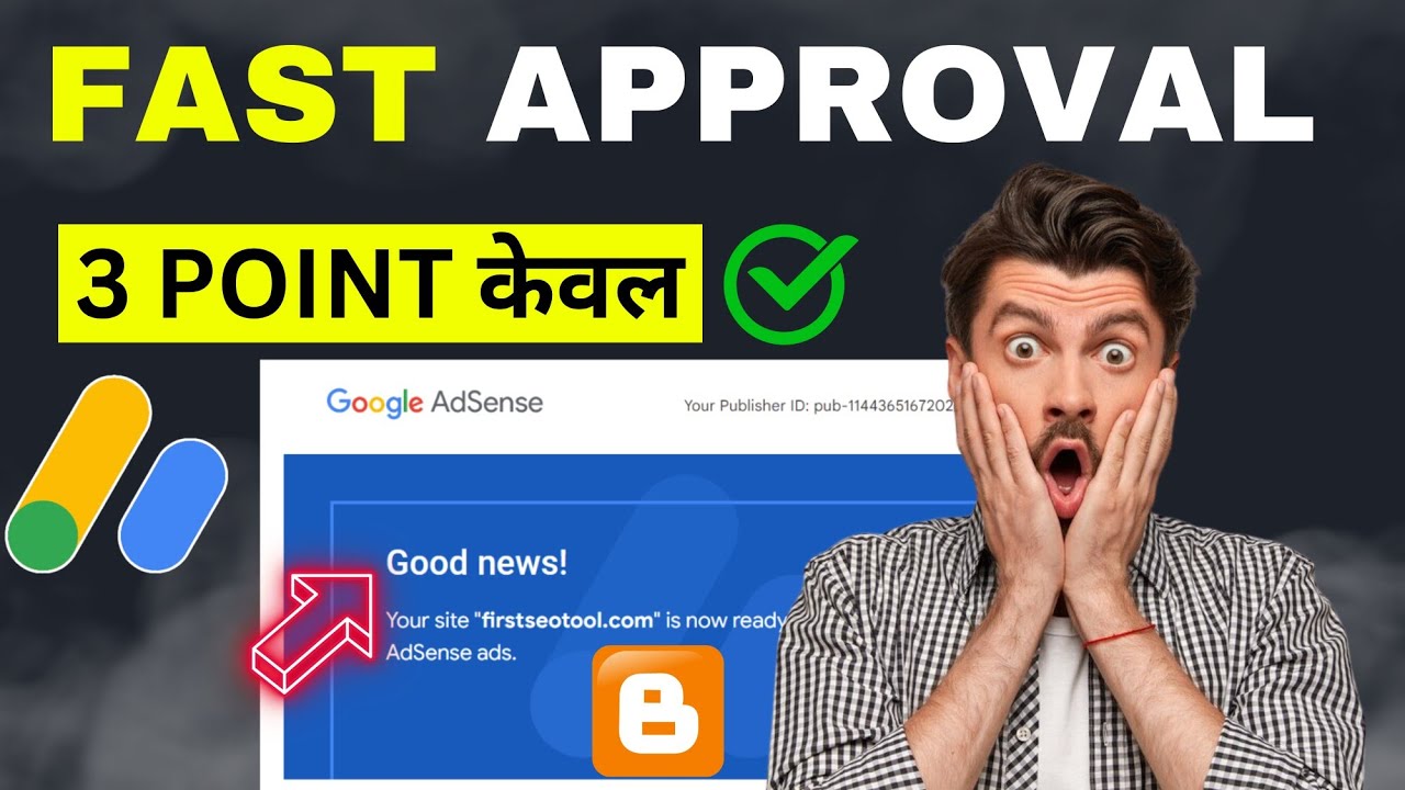 Get 100% Google AdSense Approval Within 24 Hours in 2024 - YouTube