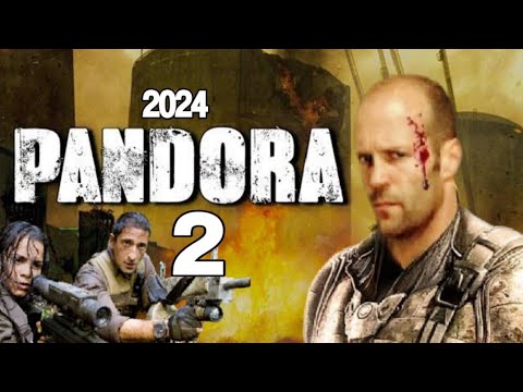 Pandora 2 (2024) Movie || Jason Statham, Sylvester Stallone, Angelina ...