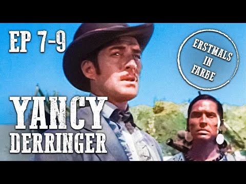 Yancy Derringer | EP7-9 | KOLORIERT | Western TV Serie
