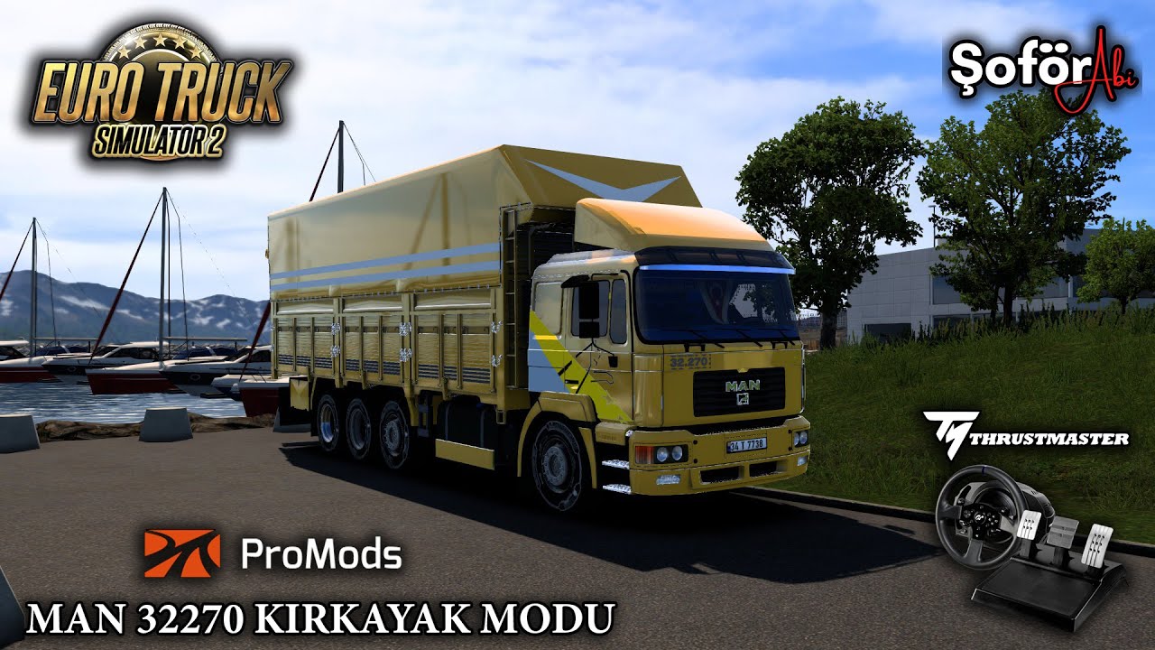ETS 2 1.55🔴MAN 32270 KIRKAYAK MODU - PROMODS 2.75🔴T300RS GT - YouTube