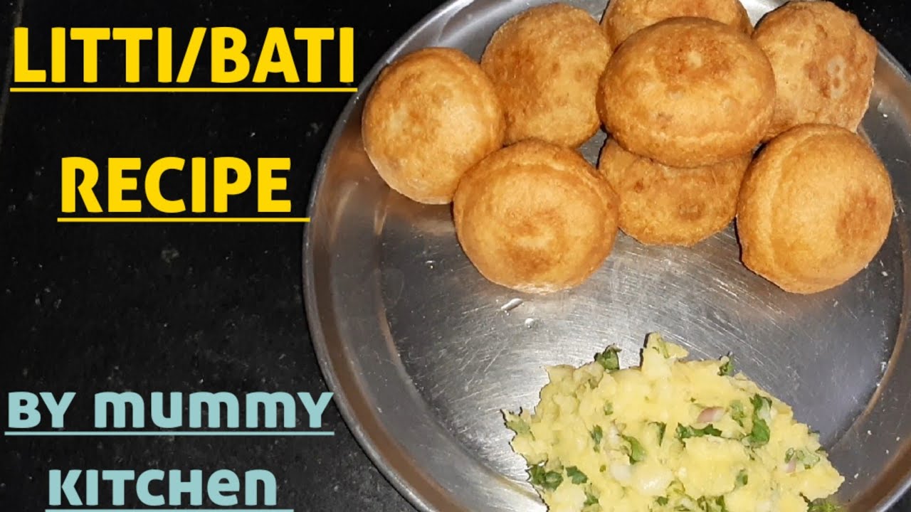 LITTI /BATI RECIPE//HOW TO MAKE LITTI AT HOME BY MUMMY KITCHEN. - YouTube