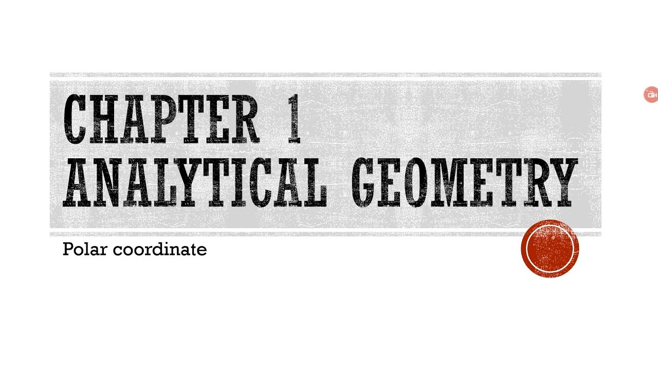 chapter 1 HUFE analytical geometry (polar coordinate) - YouTube