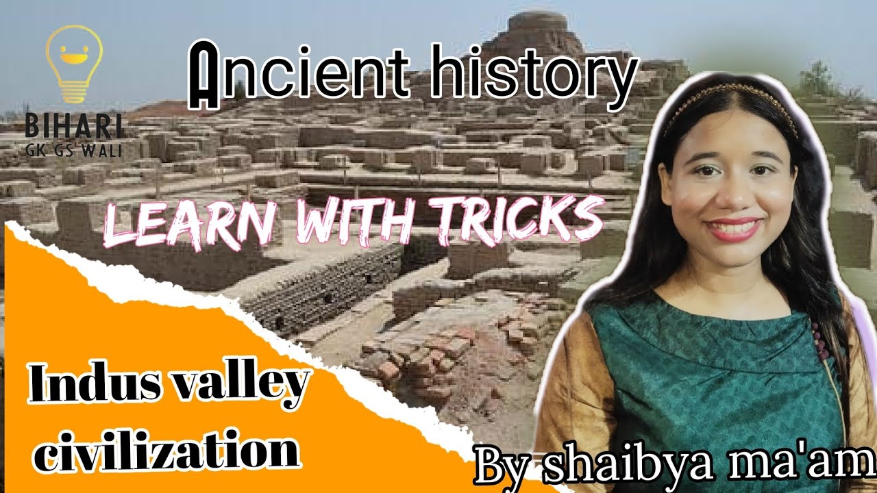 IVC indus valley civilisation #01 | Ancient History | by Shaibya Ma'am ...
