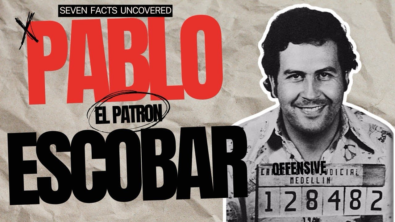 PABLO “El Patron” ESCOBAR 7 lesser known Facts! - YouTube