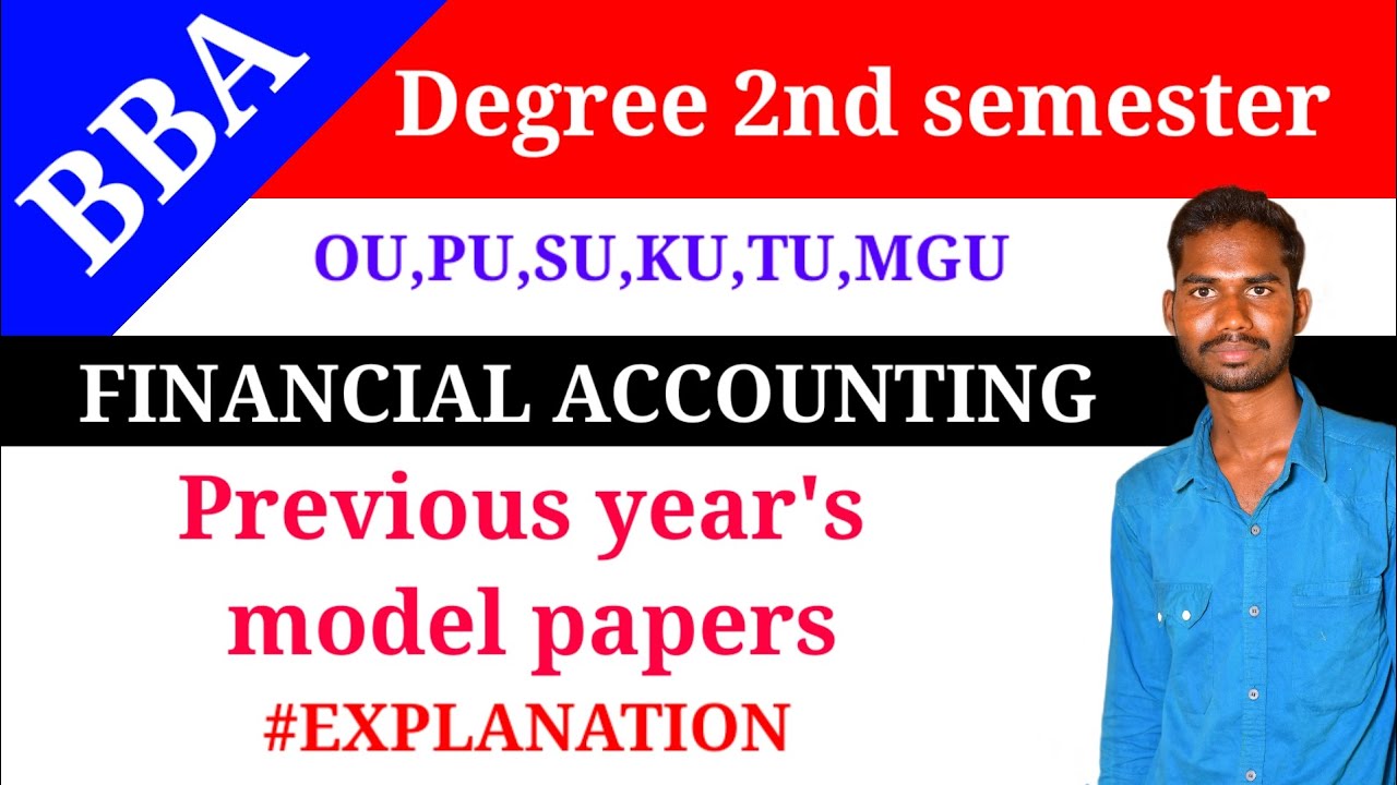 Degree 2nd semester BBA FINANCIAL ACCOUNTING important questions with ...