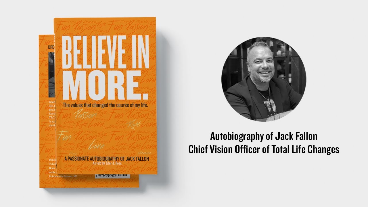 Believe In More. - Autobiografía de Jack Fallon Chief Vision Officer of ...