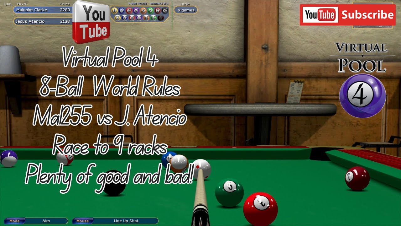 Virtual Pool 4 | 8-Ball World Rules | Race to 9 Full Match | Plenty of ...