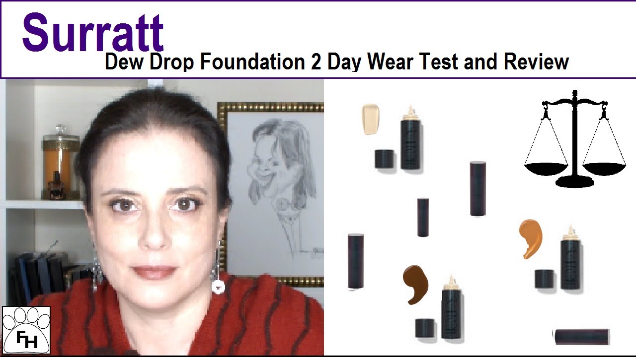 Surratt - Dew Drop Foundation 2 Day Wear Test and Review - YouTube