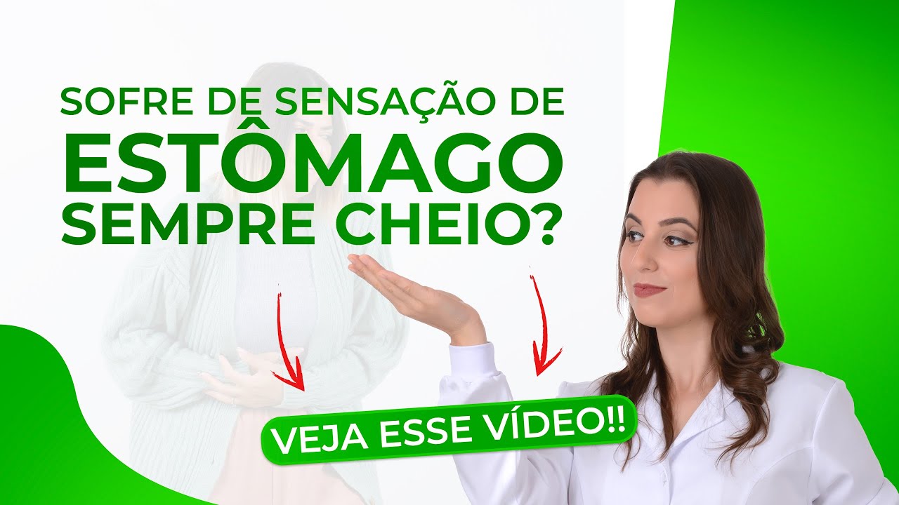 Estômago Cheio? Dicas para Aliviar Agora! - YouTube