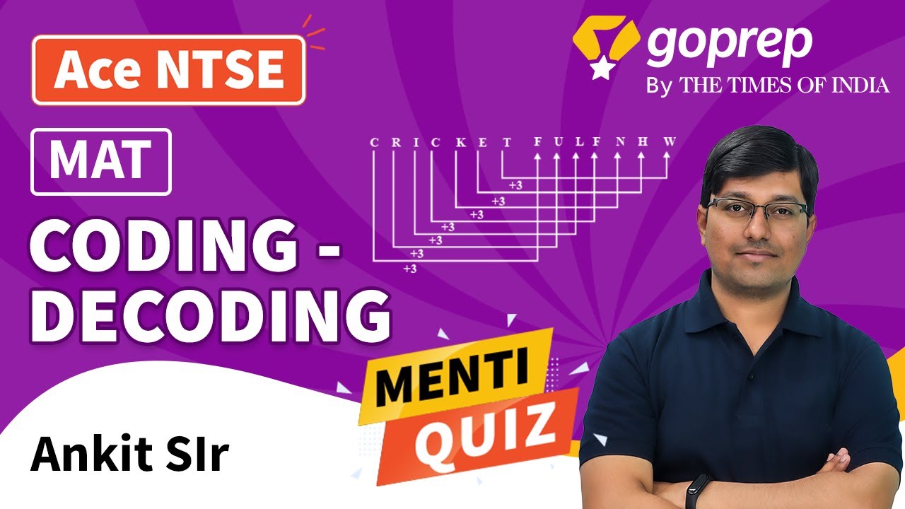 Coding-Decoding | NTSE 2021 | MAT | Class 10 | Ankit Sir | Ace NTSE | Goprep - YouTube