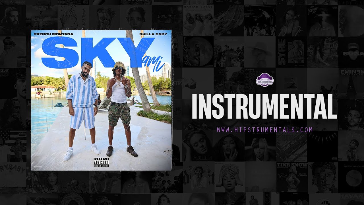 French Montana & Skilla Baby - Skyami [Instrumental] (Prod. By ...