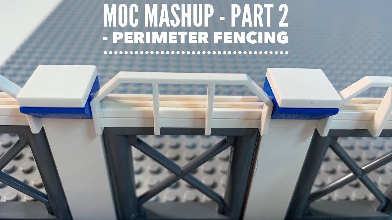 LEGO MOC Mashup Space Center Part 2 - Perimeter Fencing - YouTube