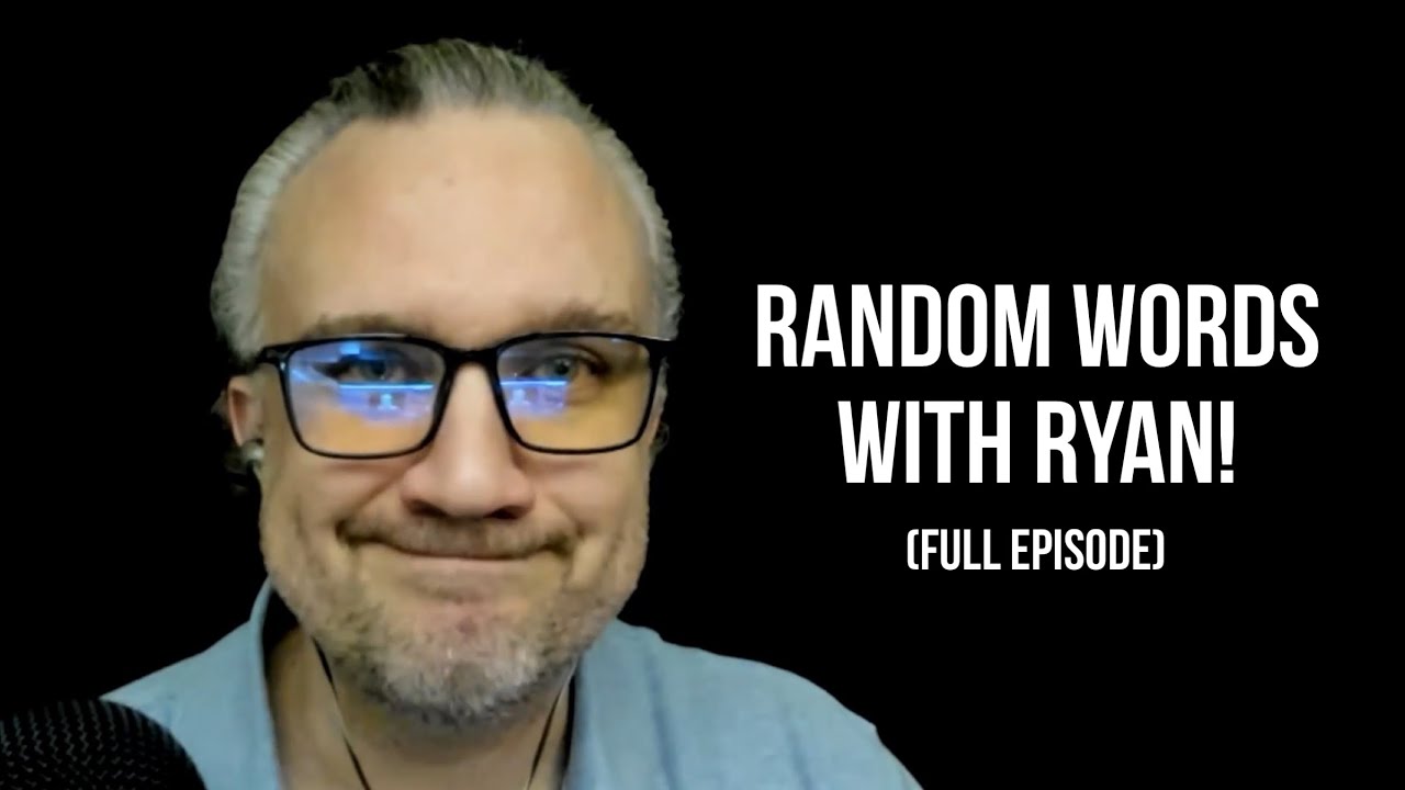 Random Words With Ryan - 10/20/2021 - YouTube