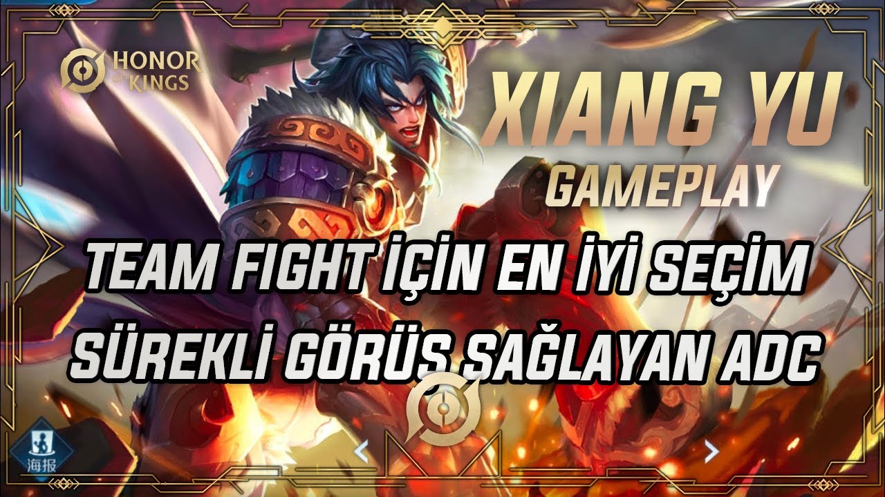 HOK: XIANG YU OYNANIŞ. ORMAN GÖRÜŞÜ SAĞLAYABİLEN EN İŞLEVSEL ADC ...