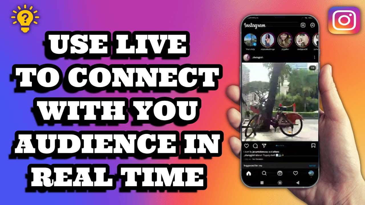 How To Use INSTAGRAM LIVE To Connect With Your Audience In Real Time ...