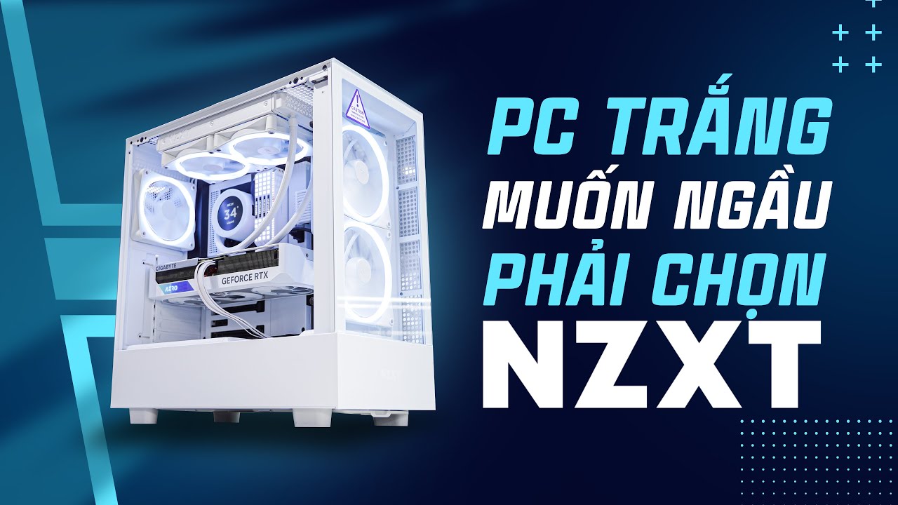 BUILD PC ĐẸP ĐỘC VÀ KHÁC BIỆT PHẢI CHỌN NZXT // NGUYỄN CÔNG PC - YouTube