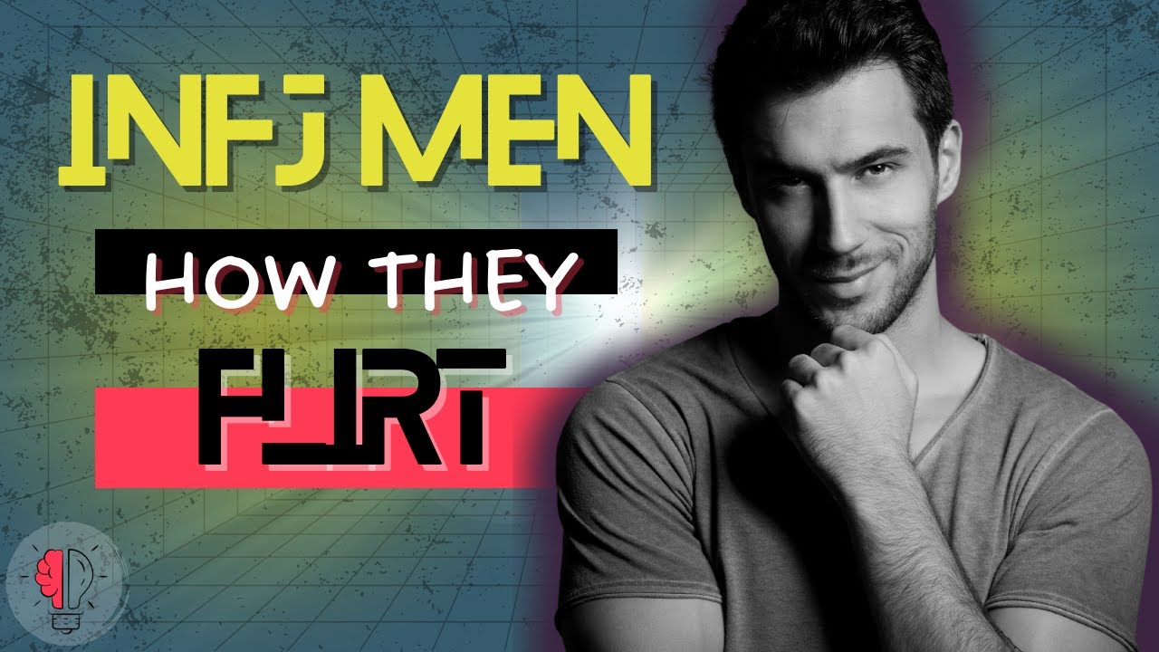 How To Tell If An INFJ Man Likes You [7 Clear Signs] - YouTube