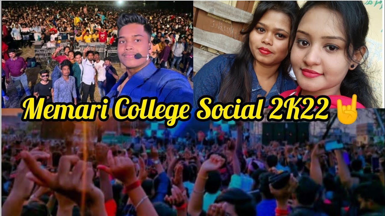 || Memari College Social 2K22 🙂||Social-এ গিয়ে বন্ধুদের সঙ্গে খুব মজা করলাম🤘 - YouTube