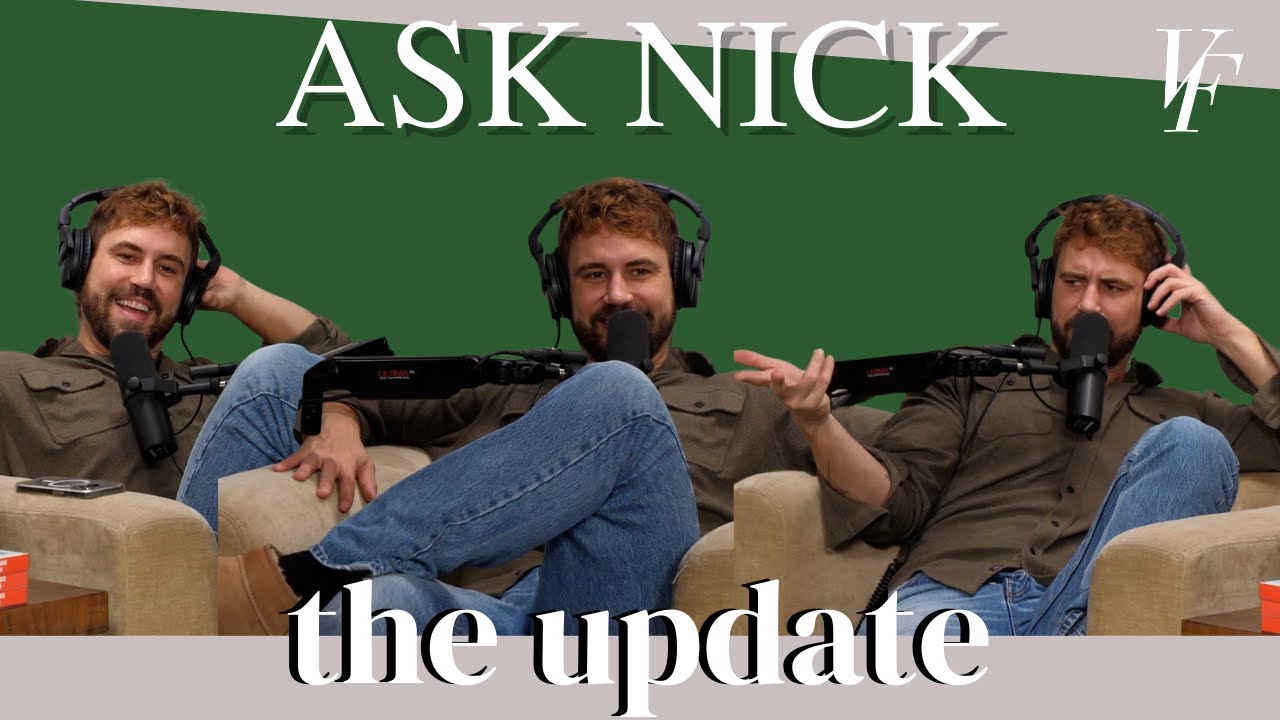 Ask Nick Updates Special Episode - Part 15 | The Viall Files w/ Nick ...