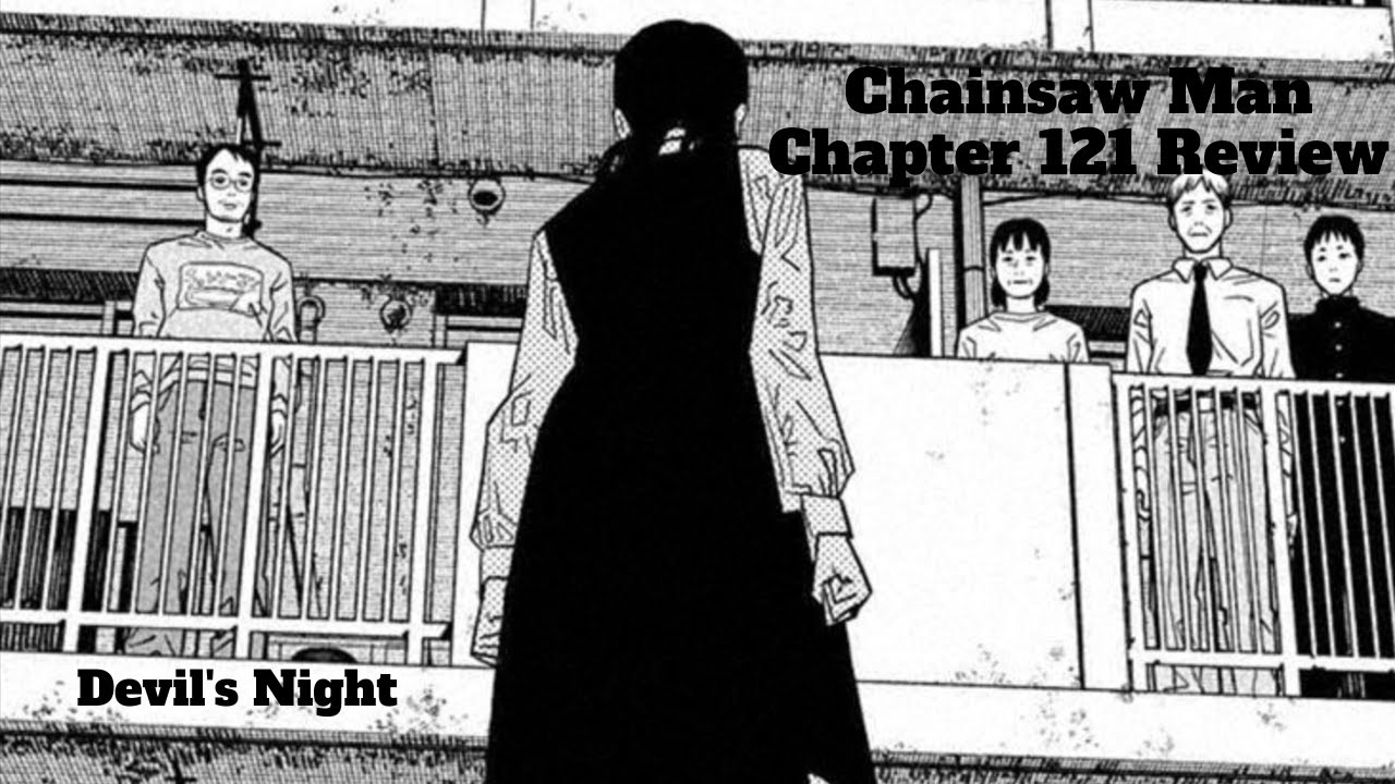 A Review: Chainsaw Man Chapter 121 | Manga - YouTube